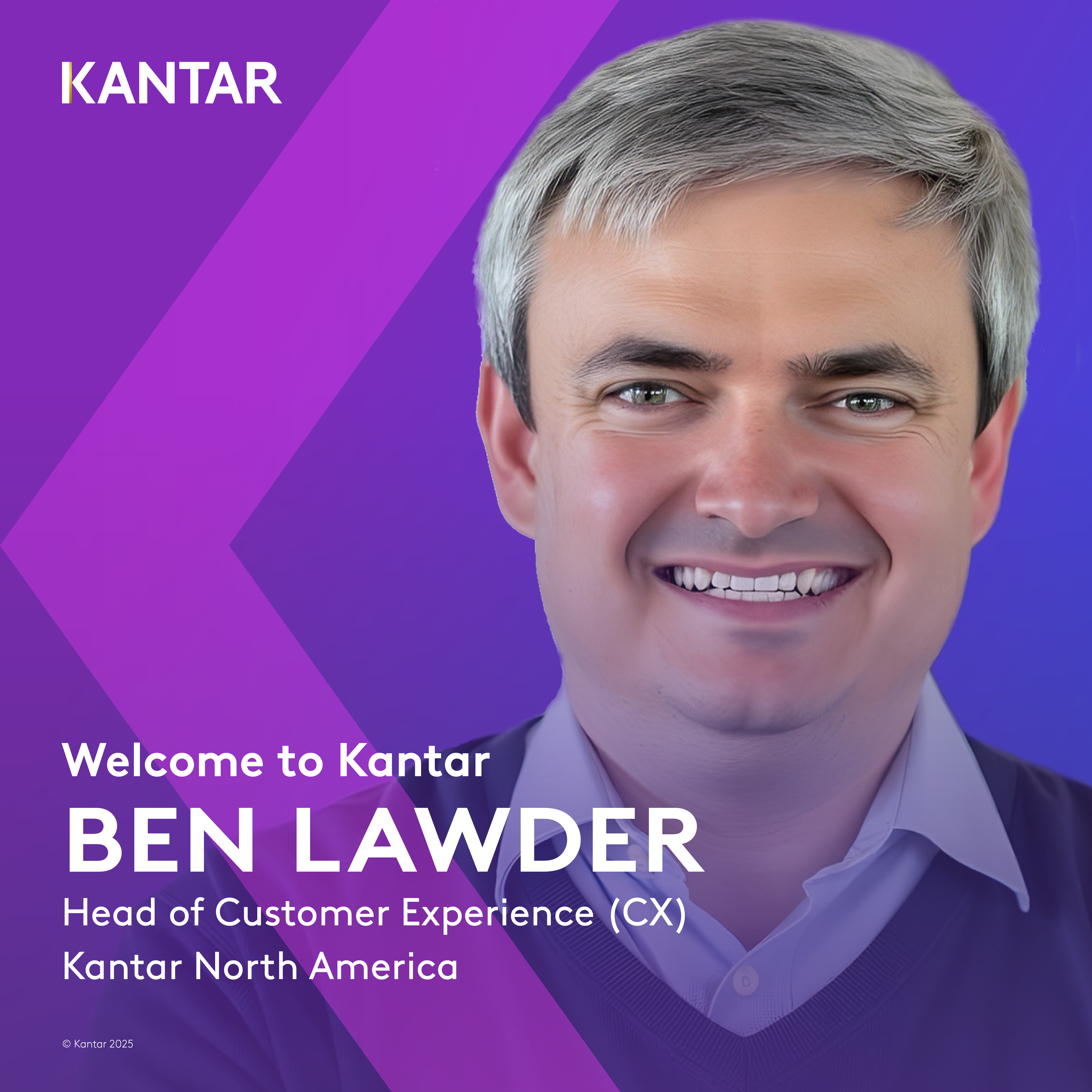 Kantar Appoints Ben Lawder to Lead Customer Experience Practice ...